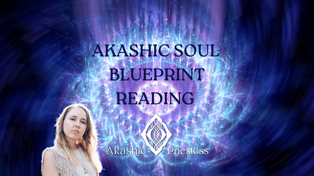 Akashic Soul Blueprint Reading Pdf-higher Self Activation-soul Energy ...