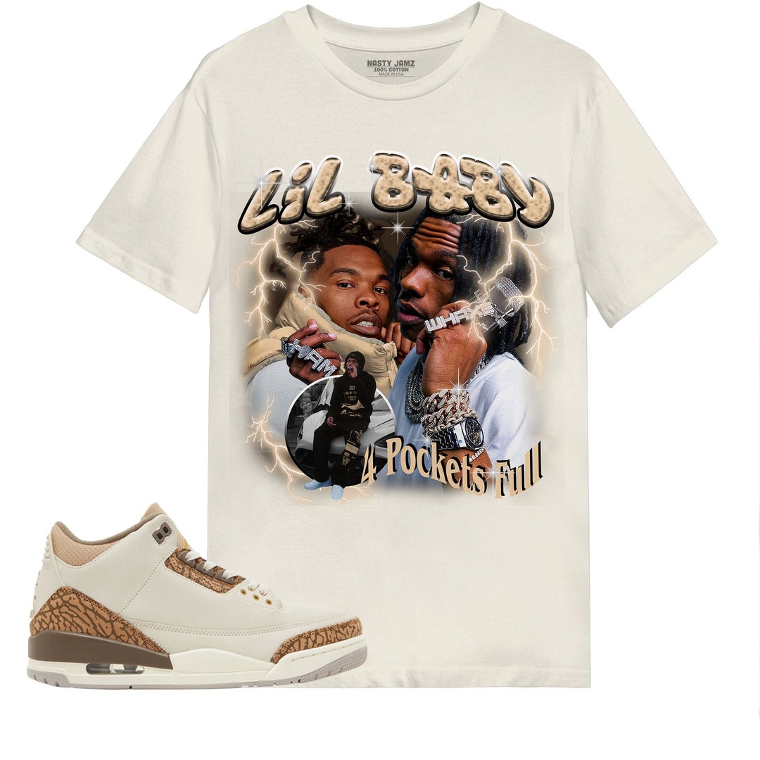 Lil Baby Hip Hop Shirt Match Jordan 3 Palomino Shirt in - Etsy