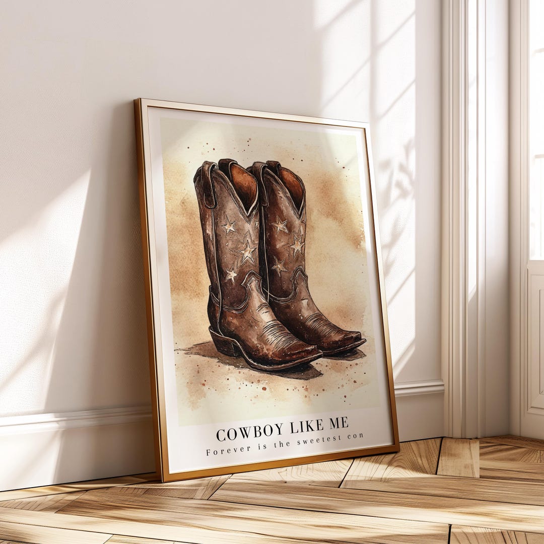 Cowboy Like Me Poster, Starry Boots Poster, Watercolor Art, Forever is ...