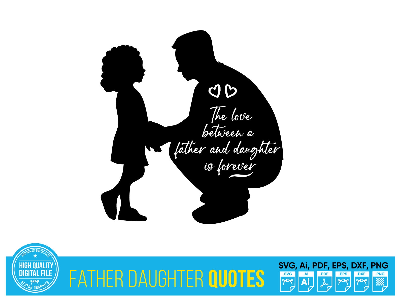 Father Daughter Love SVG, Dad Svg, Father Daughter Quotes, Dad Svg, Dad ...