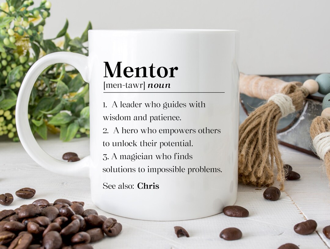 Personalized Mentor Thank You Mug, Mentor Appreciation Gift, Mentor Birthday Coffee Mug, Custom ...