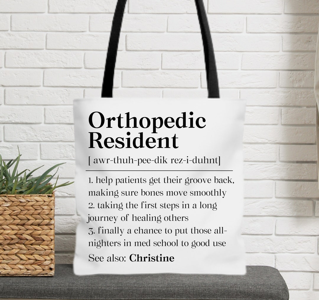 Personalized Orthopedic Resident Tote Bag, Ortho Dr Definition Gift ...