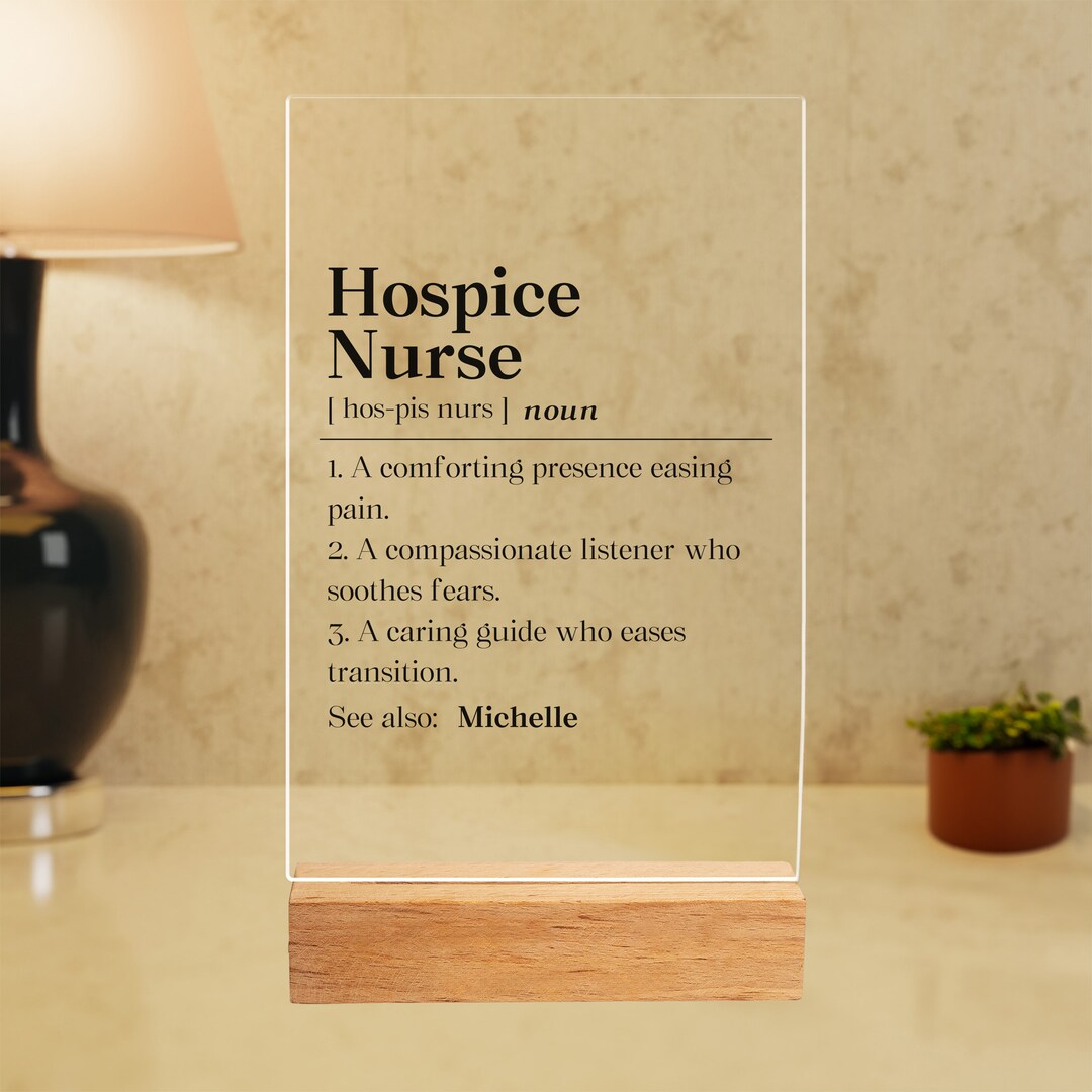 Personalized Hospice Nurse Acrylic Plaque, Custom Hospice Nursing Gift ...