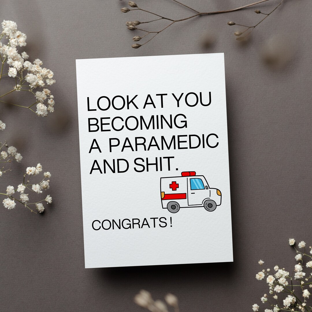 Funny Paramedic Graduation Card, New Paramedic Gift, Emergency Services ...