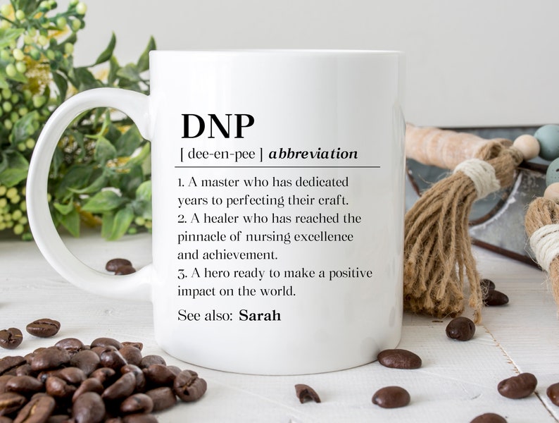 Personalized Dnp Graduation Mug, Custom Doctor of Nursing Practice ...