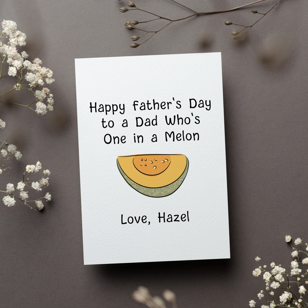 Cute Happy Fathers Day From Baby Personalized Card, One in A Melon ...