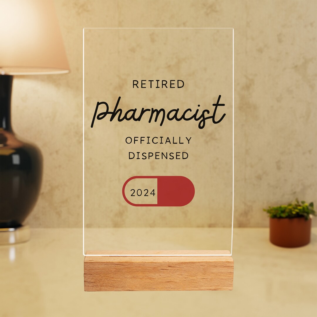 Personalized Retired Pharmacist Funny Acrylic Plaque, Retired Pharmacy ...