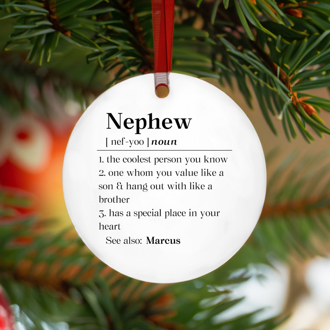 Personalized for Nephew Ornament, Nephew Definition Gift, Best Nephew ...