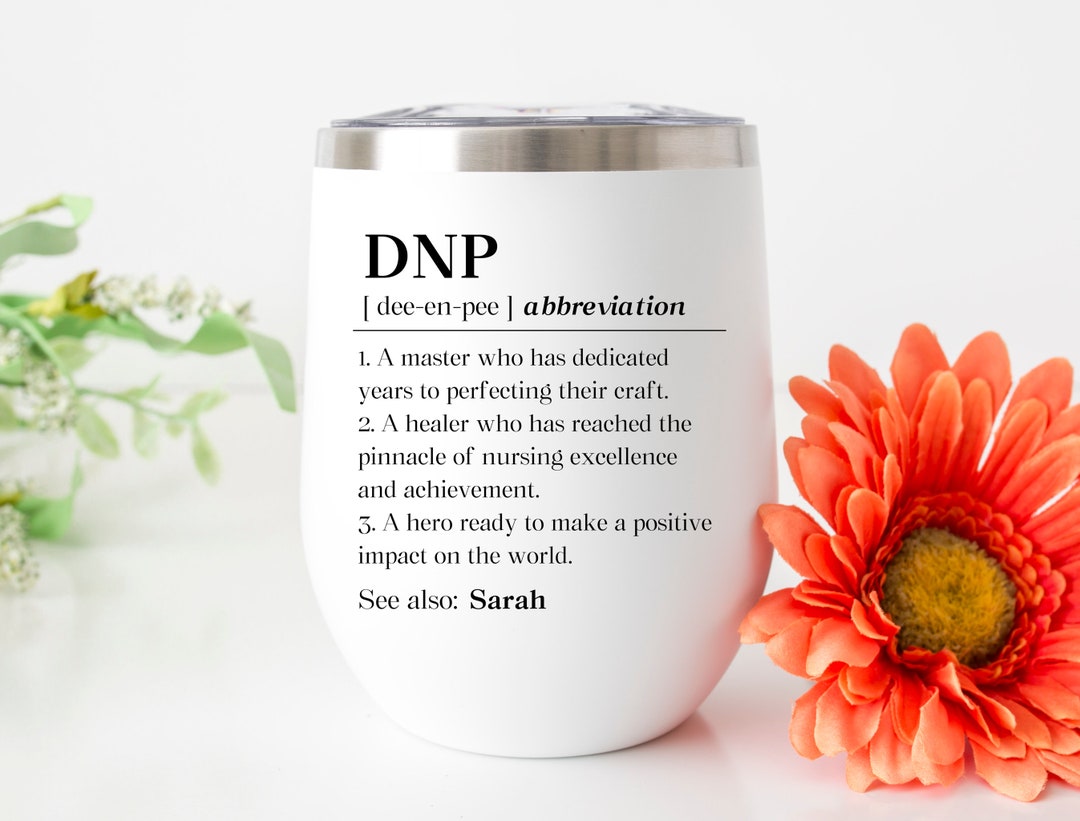 Personalized Dnp Graduation Wine Tumbler, Custom Doctor of Nursing ...