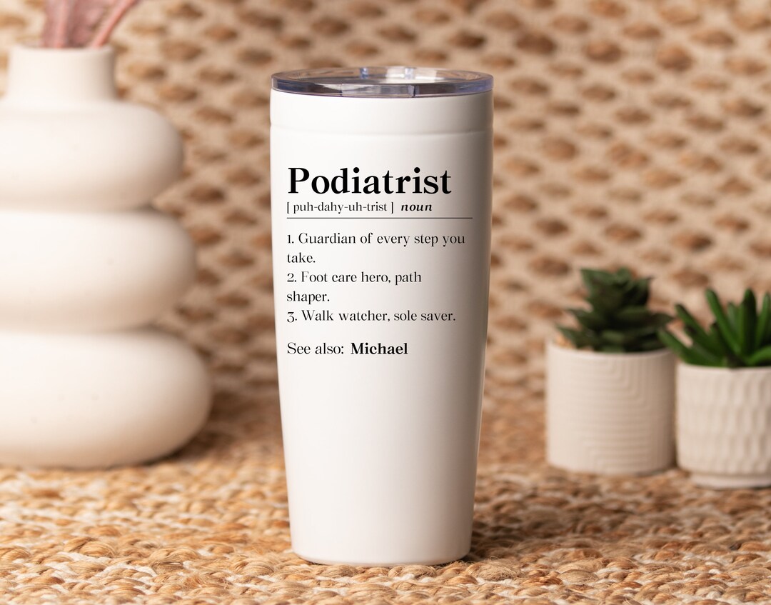 Personalized Podiatrist Thank You Definition Tumbler, Foot Doctor ...