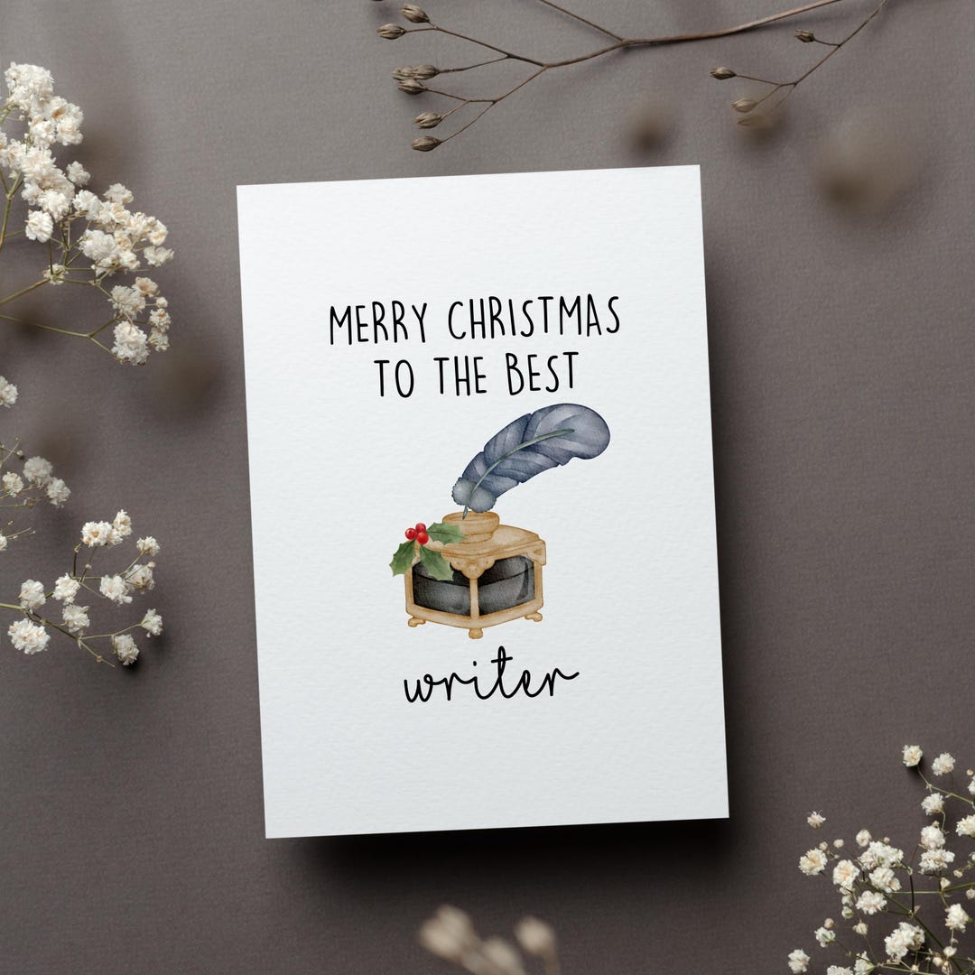 Best Writer Ever Xmas Appreciation Card, Merry Christmas Writer Gift ...