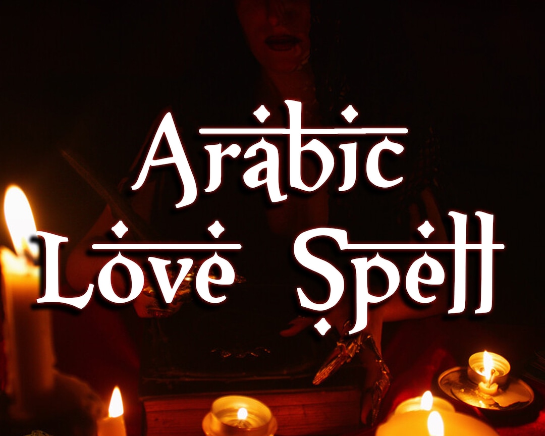 Arabic Love Spell Attract True Love and Deep Connections - Etsy