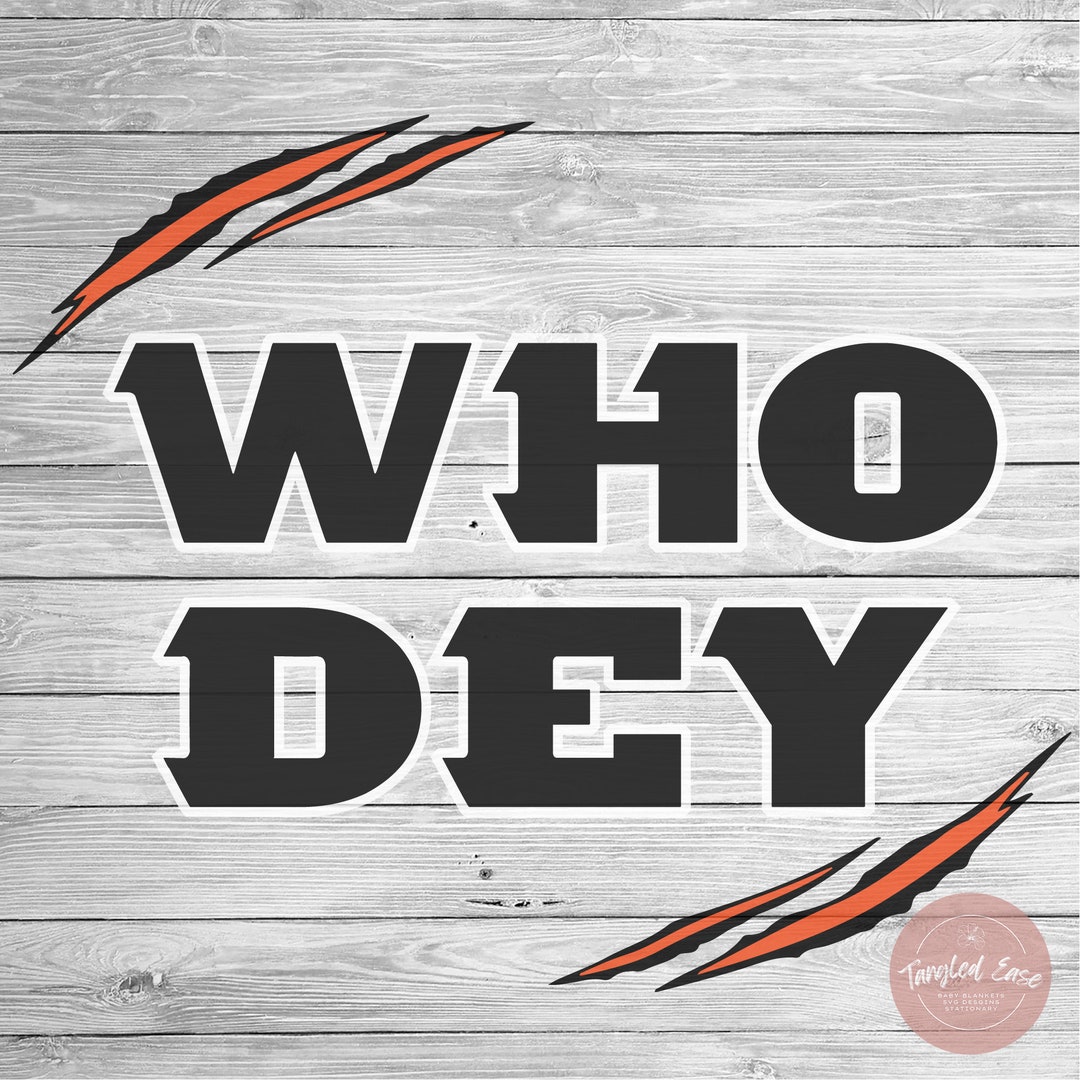 Who Dey SVG | Bengals Svg | Football Svg | Who Dey Nation Svg | Bengal ...