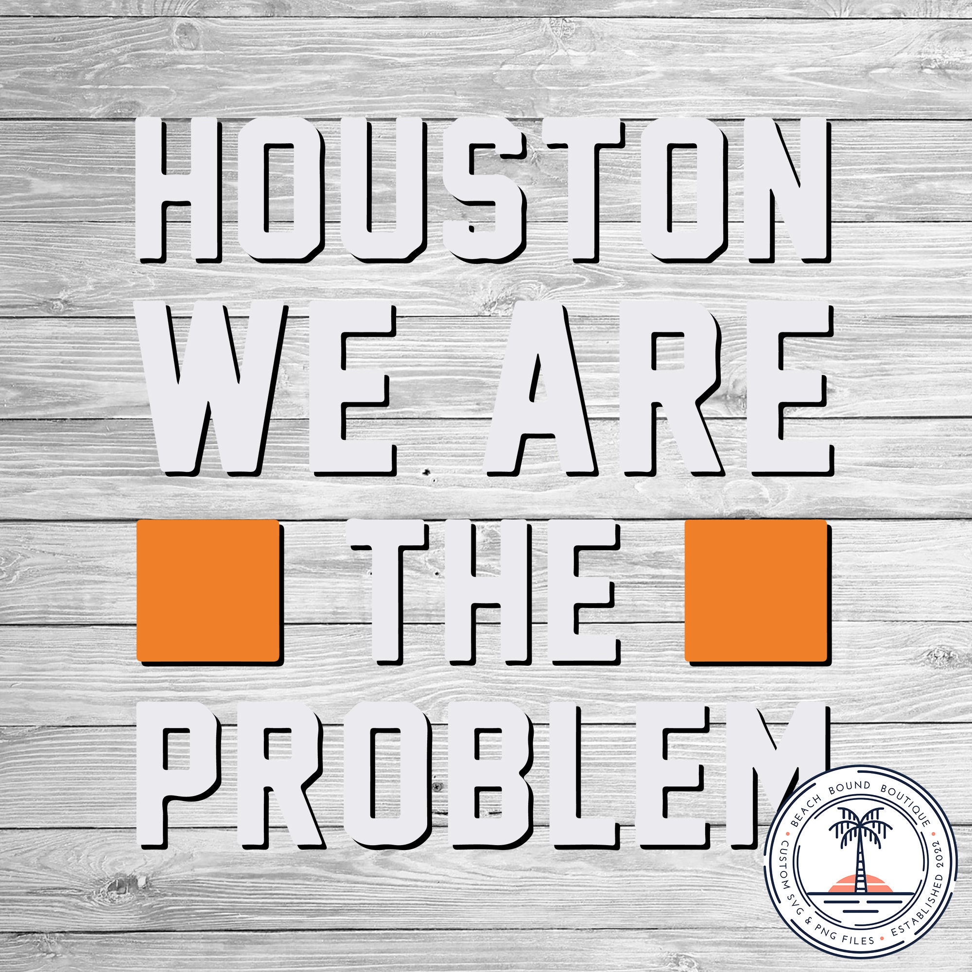 Houston We Are the Problem SVG House SVG H Town Svg - Etsy