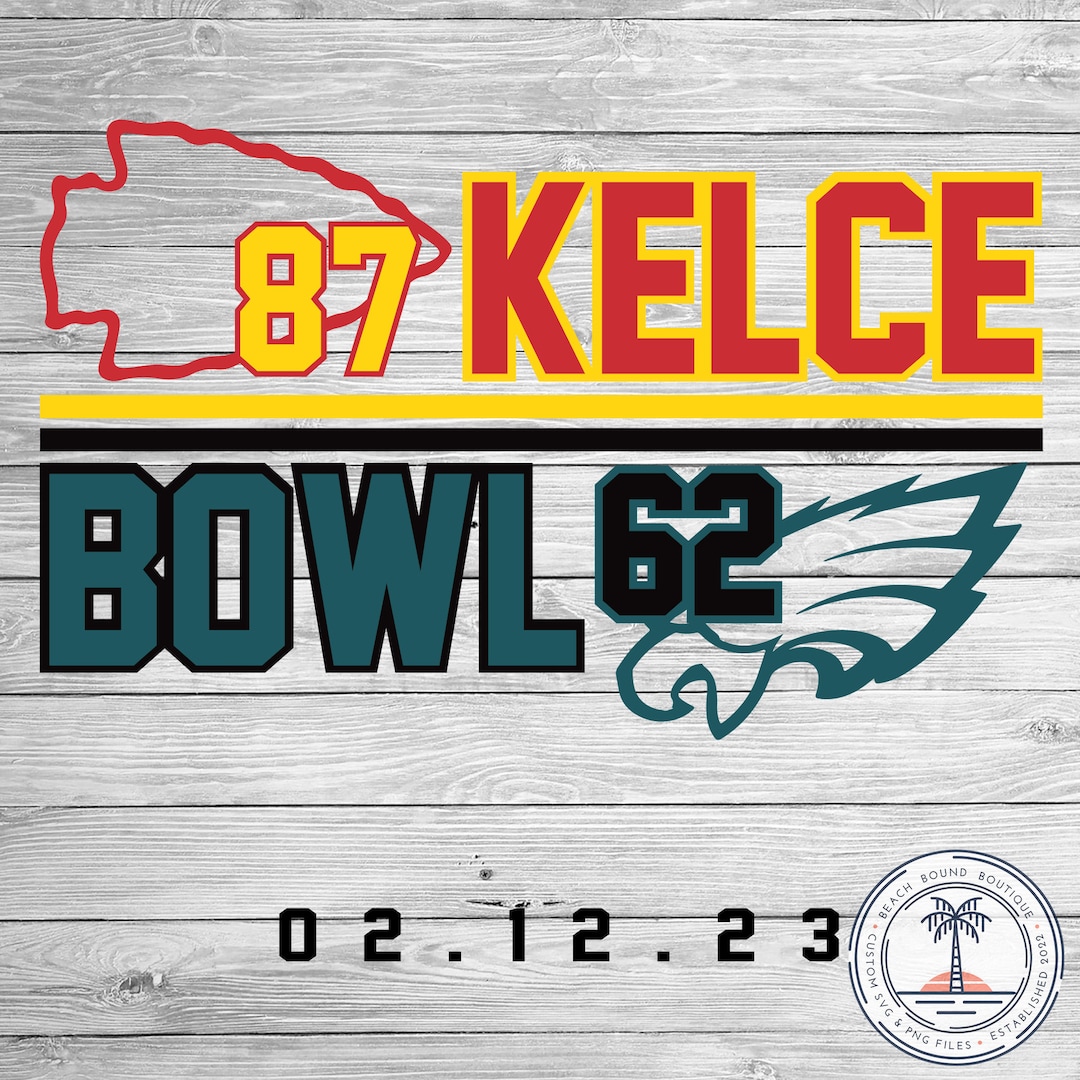 Kelce Bowl 2023 SVG | Kansas City Svg | You Jabroni Svg | Kelce ...