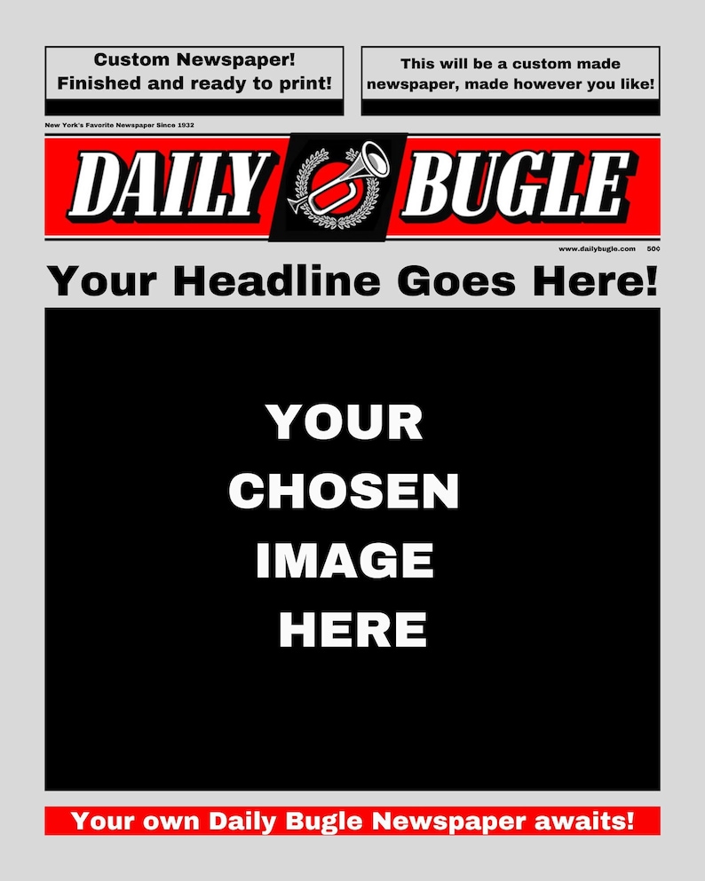 Daily Bugle Custom Made Digital Newspaper, Finished and Ready to Print ...