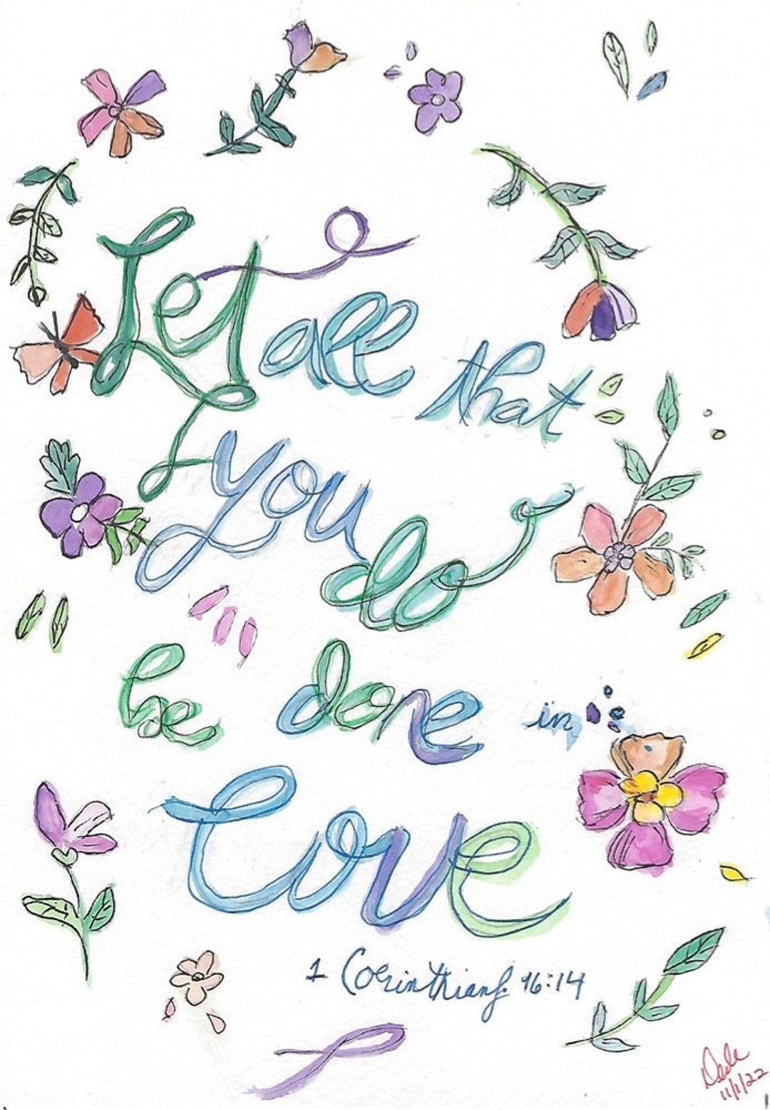 1 Corinthians 16:14 // Let All That You Do Be Done in Love ...