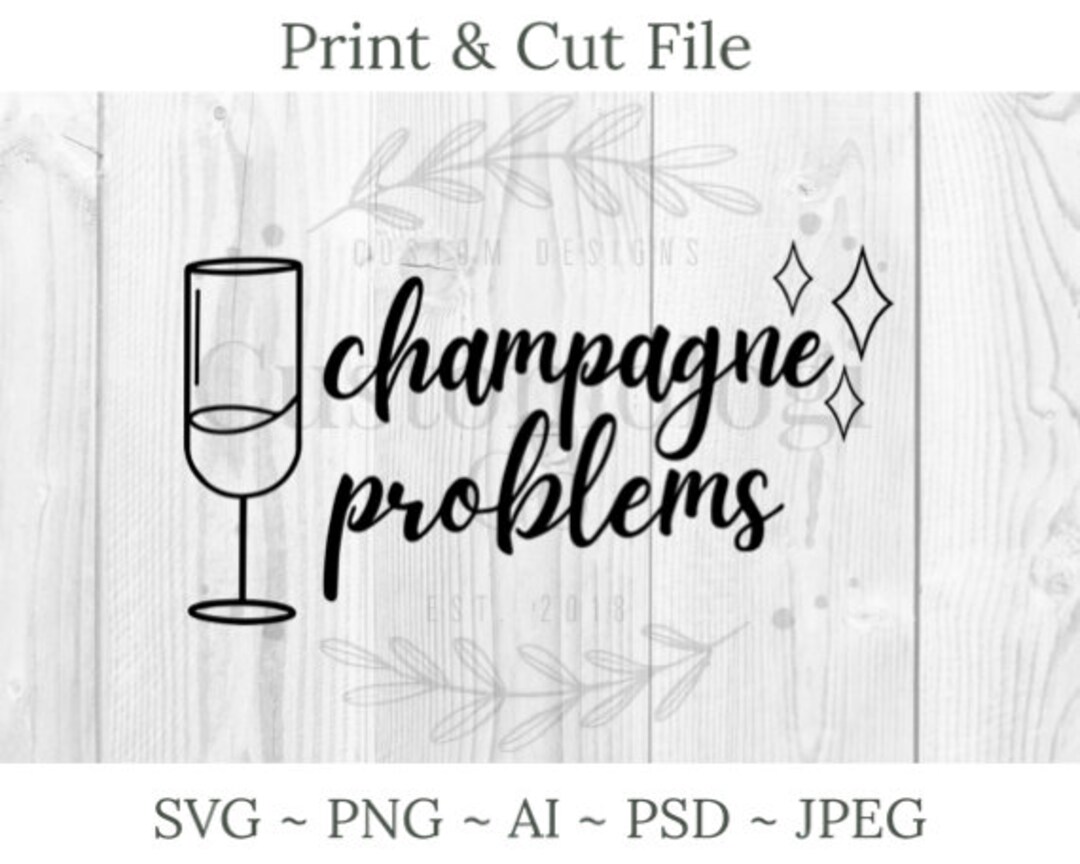 Champagne Problems SVG PNG | Swift SVG Png | Digital Art for Swifties ...
