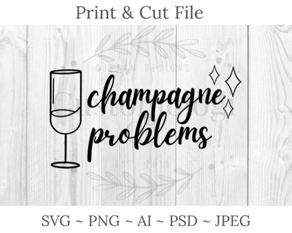 Champagne Problems SVG PNG Swift SVG Png Digital Art for Swifties ...