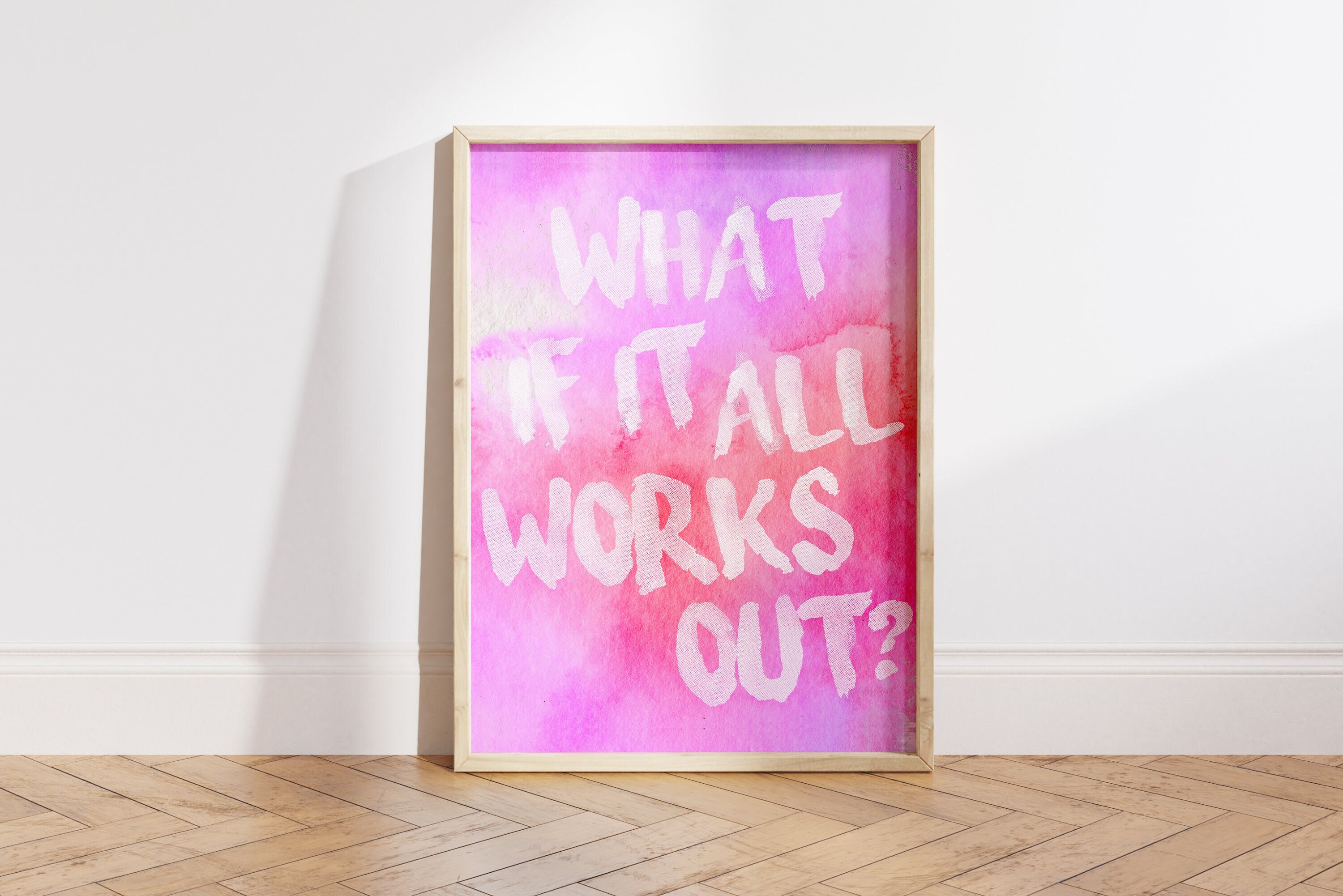 What If It All Works Out Print, Retro Quote Print, Pink Manifestation ...