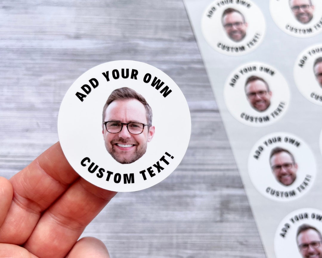 Custom Photo Stickers Birthday Party Favours, Custom Face Stickers ...