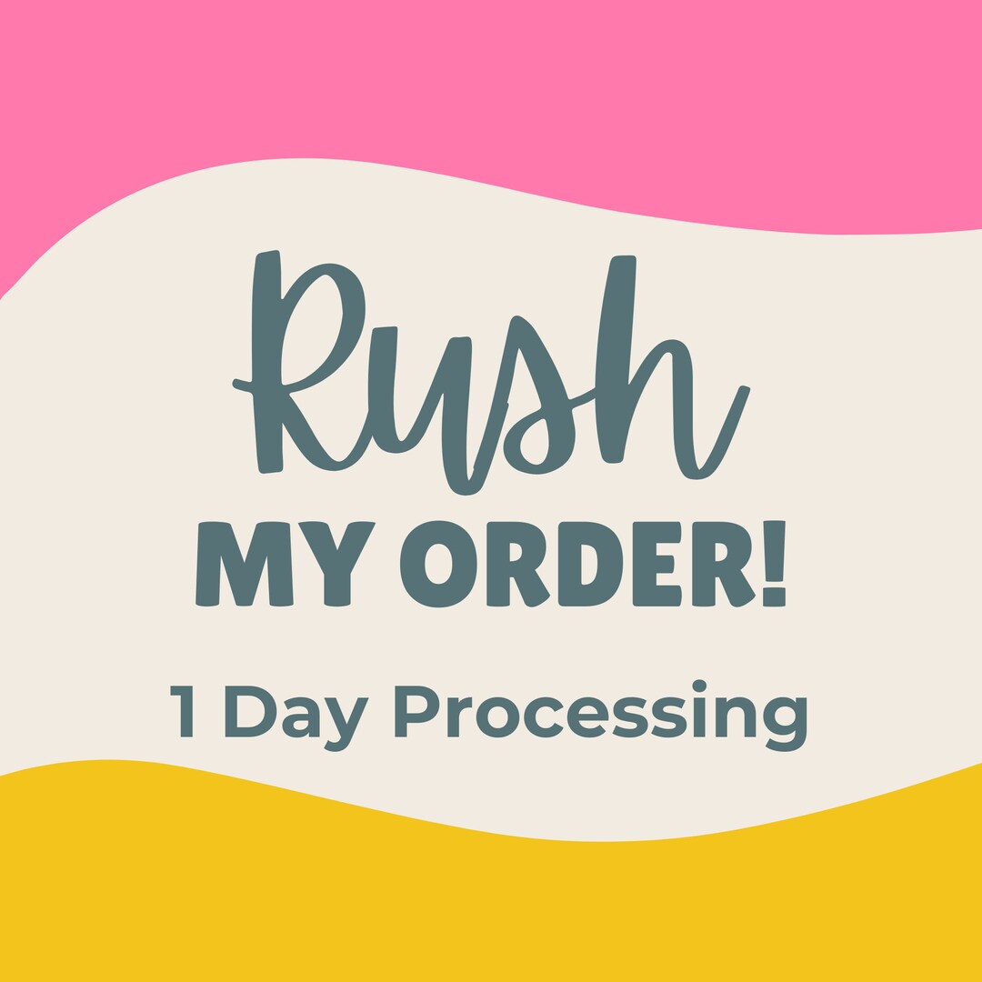 Rush My Order - 1 Day Processing - Etsy
