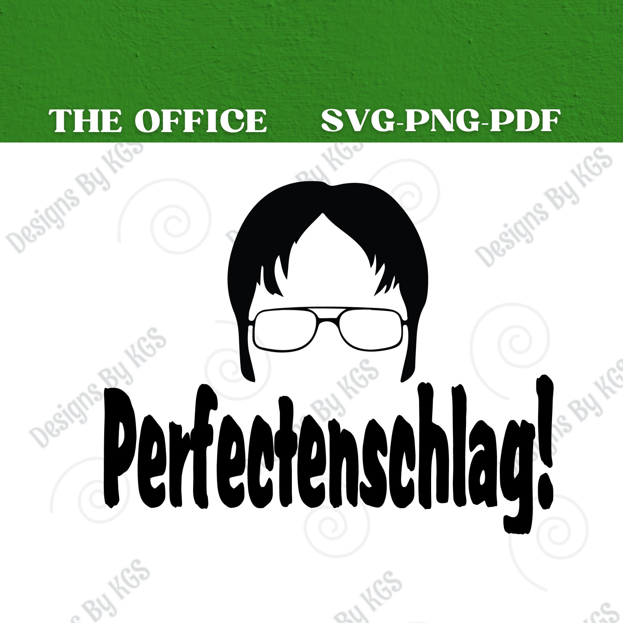 The Office Dwight Schrute Perfectenschlag Funny Quote, SVG PDF PNG ...