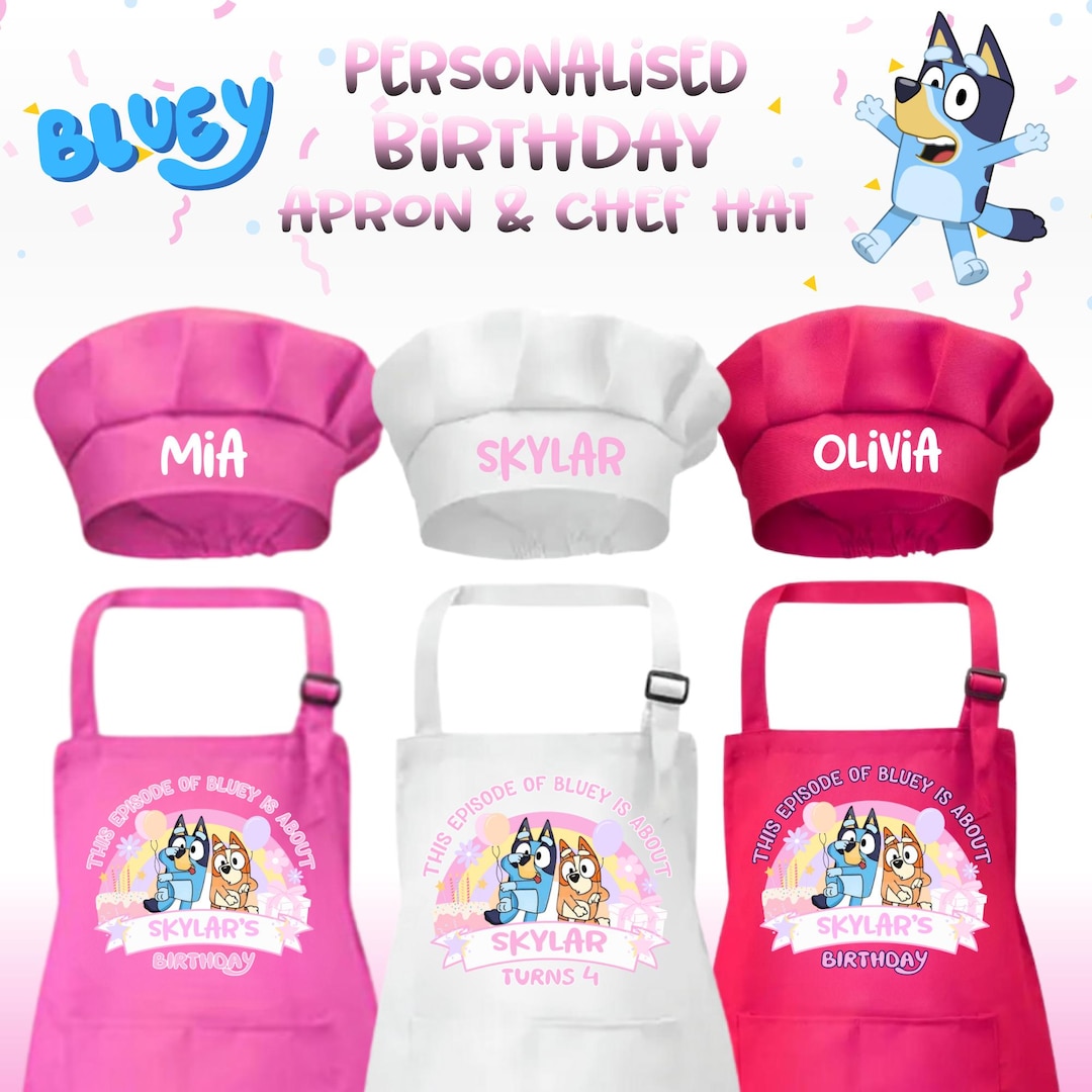 Kid's Personalised Bluey Apron & Chef Hat | Girl's Birthday Party ...