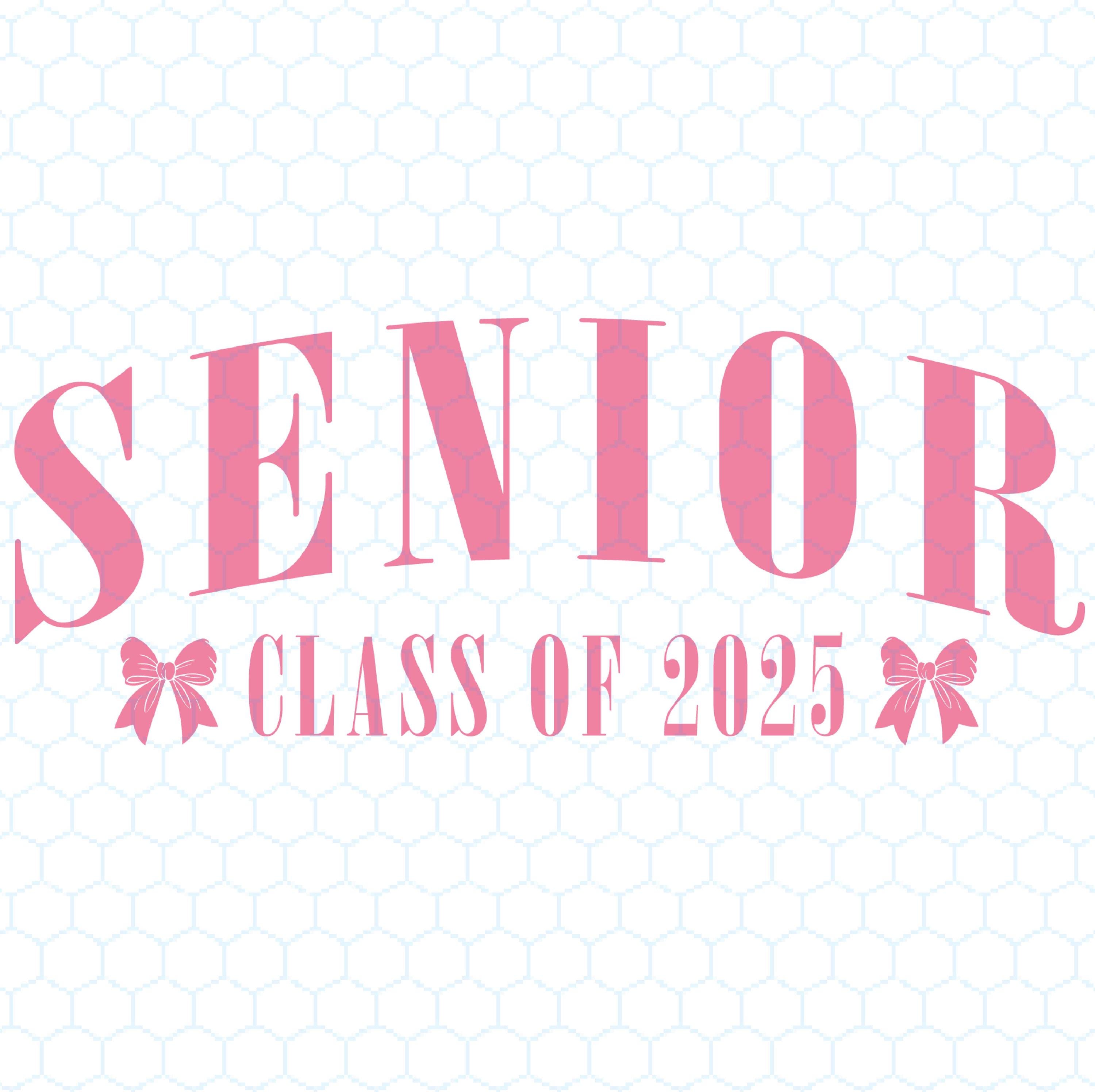 Graduation 2025 Senior Year SVG, Class of 2025 SVG Iron-on PNG ...