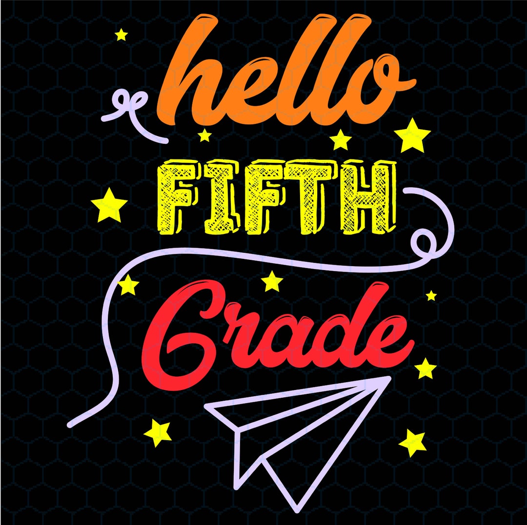 Hello Fifth Grade SVG | Retro Back to School SVG | Digital File, First ...