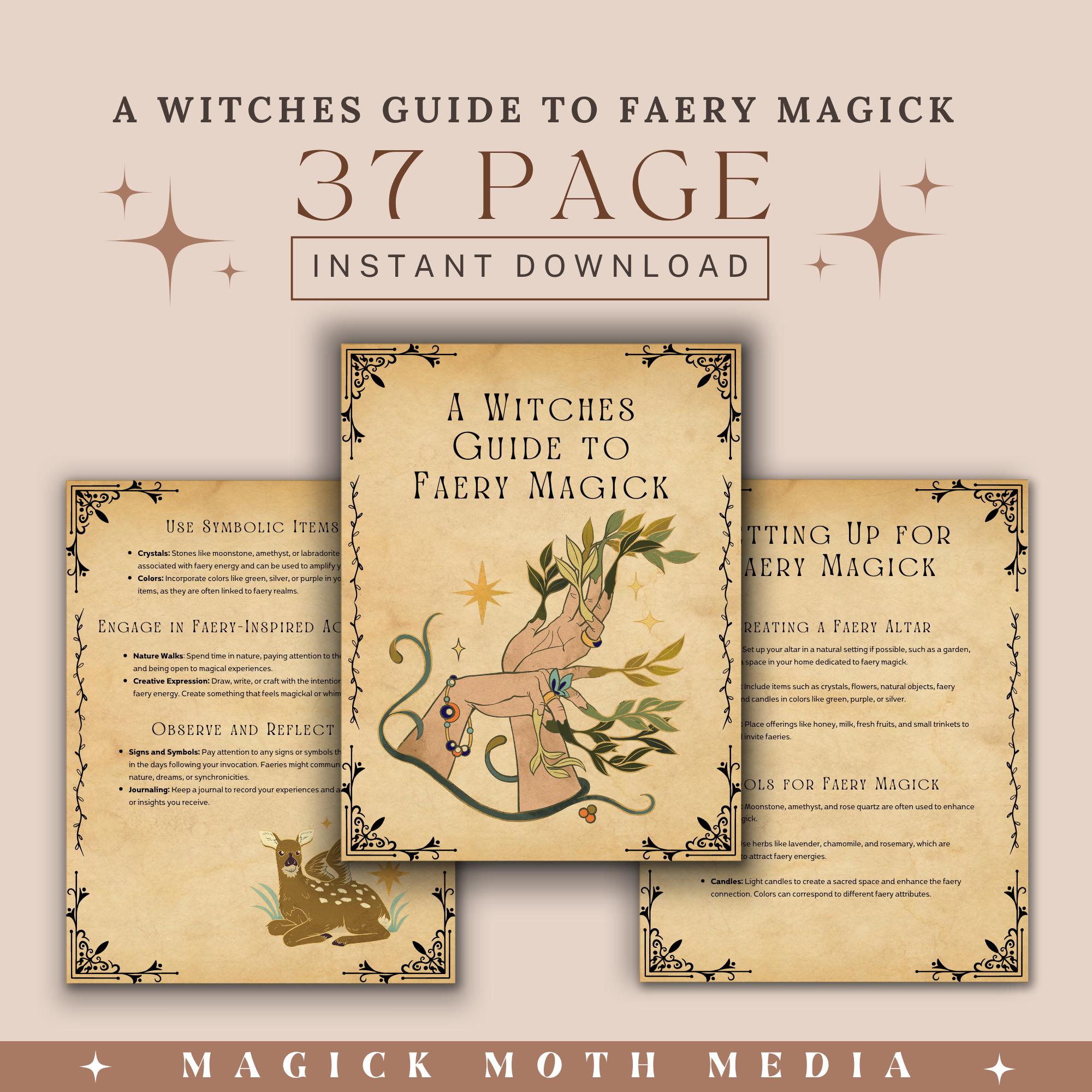 A Witches Guide to Faery Magick | 37 Grimoire Pages | Faery Spells ...