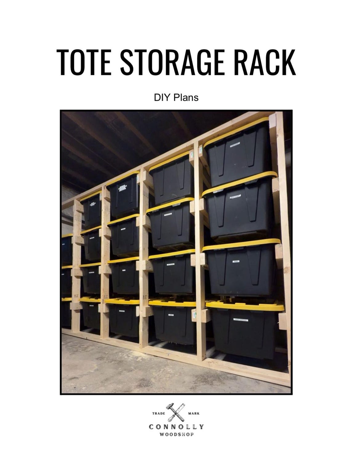 Tote Rack Storage Plans, Basement Organizer, Organization Storage Rack ...