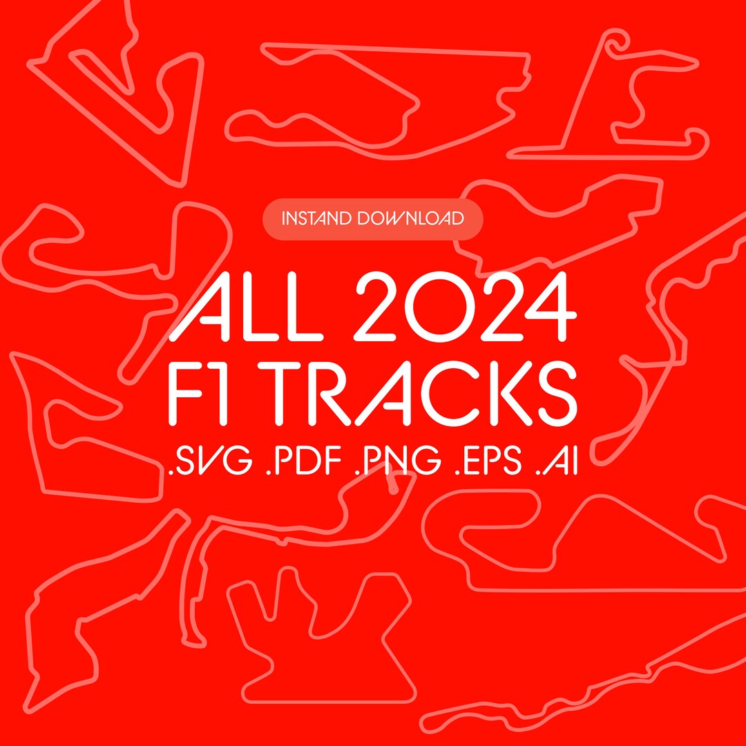 Formula 1 2024 Circuits Svg Pdf Png Eps Ai Vector Files - Etsy Australia