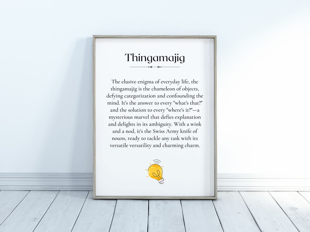 Thingamajig Definition Printable Wall Art, Quirky Decor Digital ...
