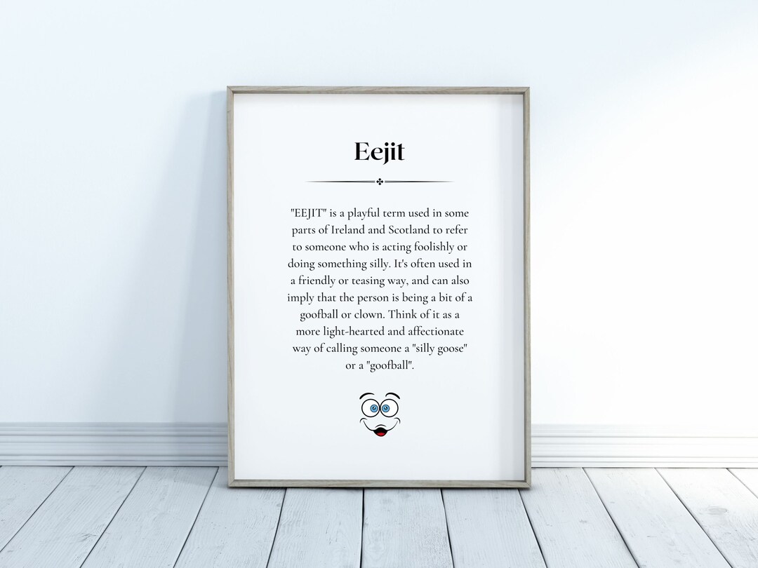 Eejit Definition Printable | Scottish Irish Idiot Definition Poster ...