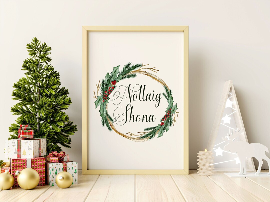 Irish 'nollaig Shona' Wreath Printable - Unique Christmas Gift Idea ...