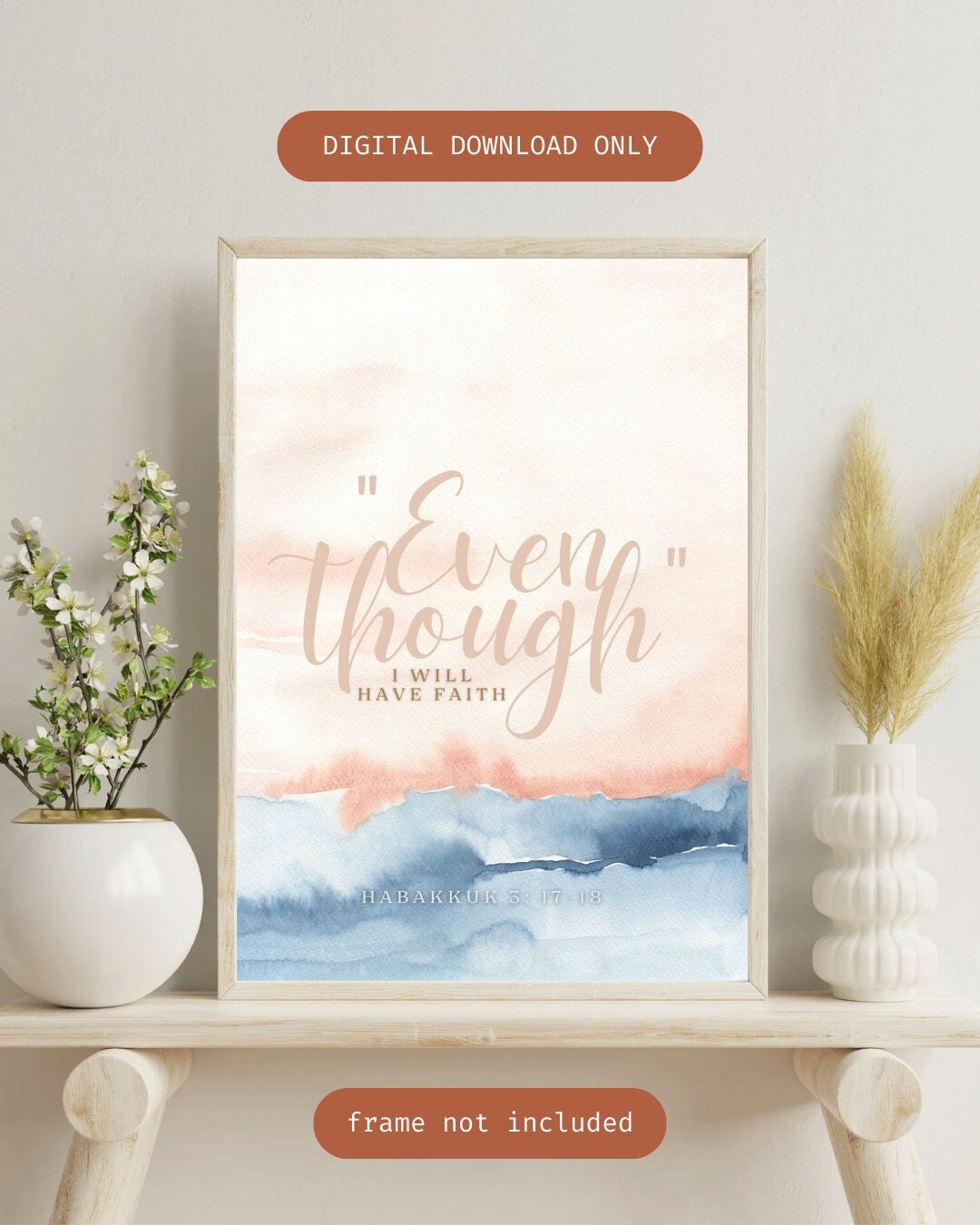 Bible Verse Digital Download | "even Though, I Will Have Faith ...