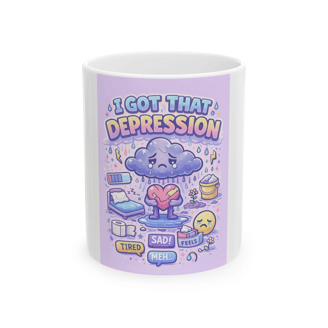 I Got That Depression Mug | Mental Health Illustration Ceramic Mug - Etsy
