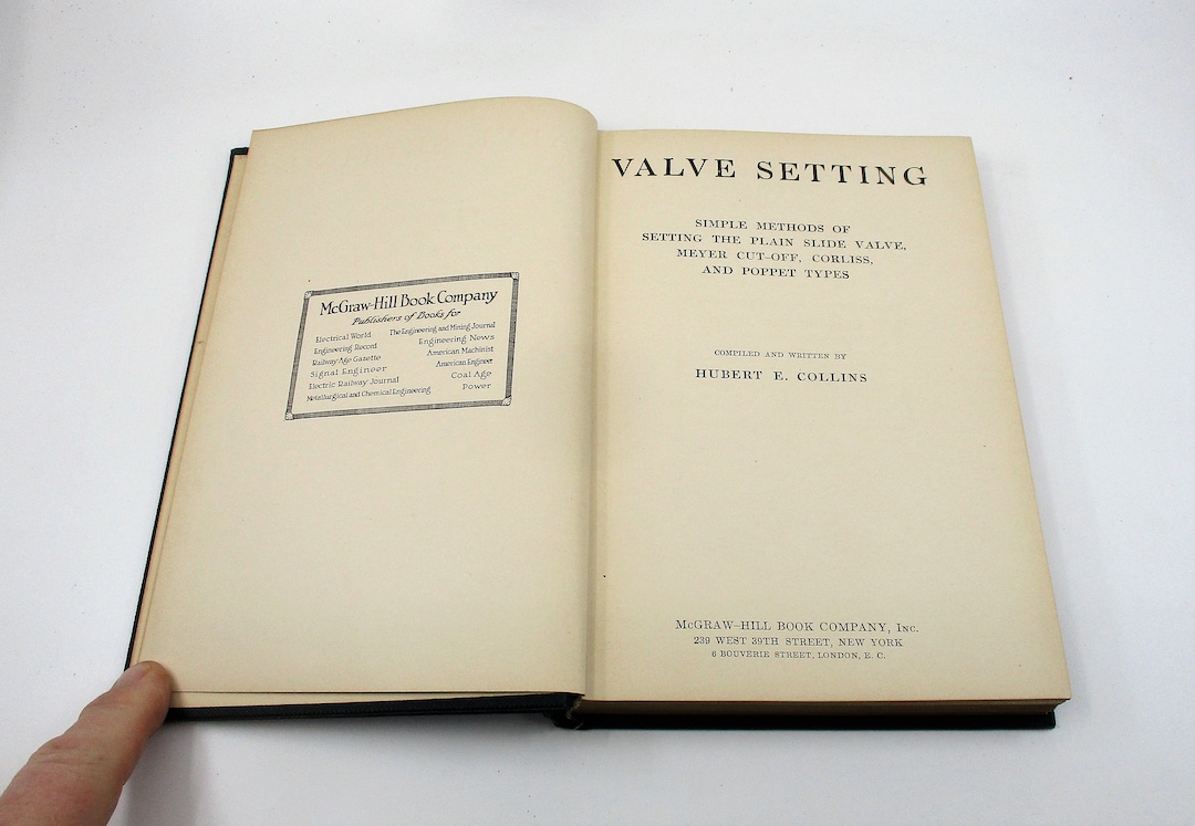 1908 Valve Setting Book, Industrial Factory Machinists Handbook ...