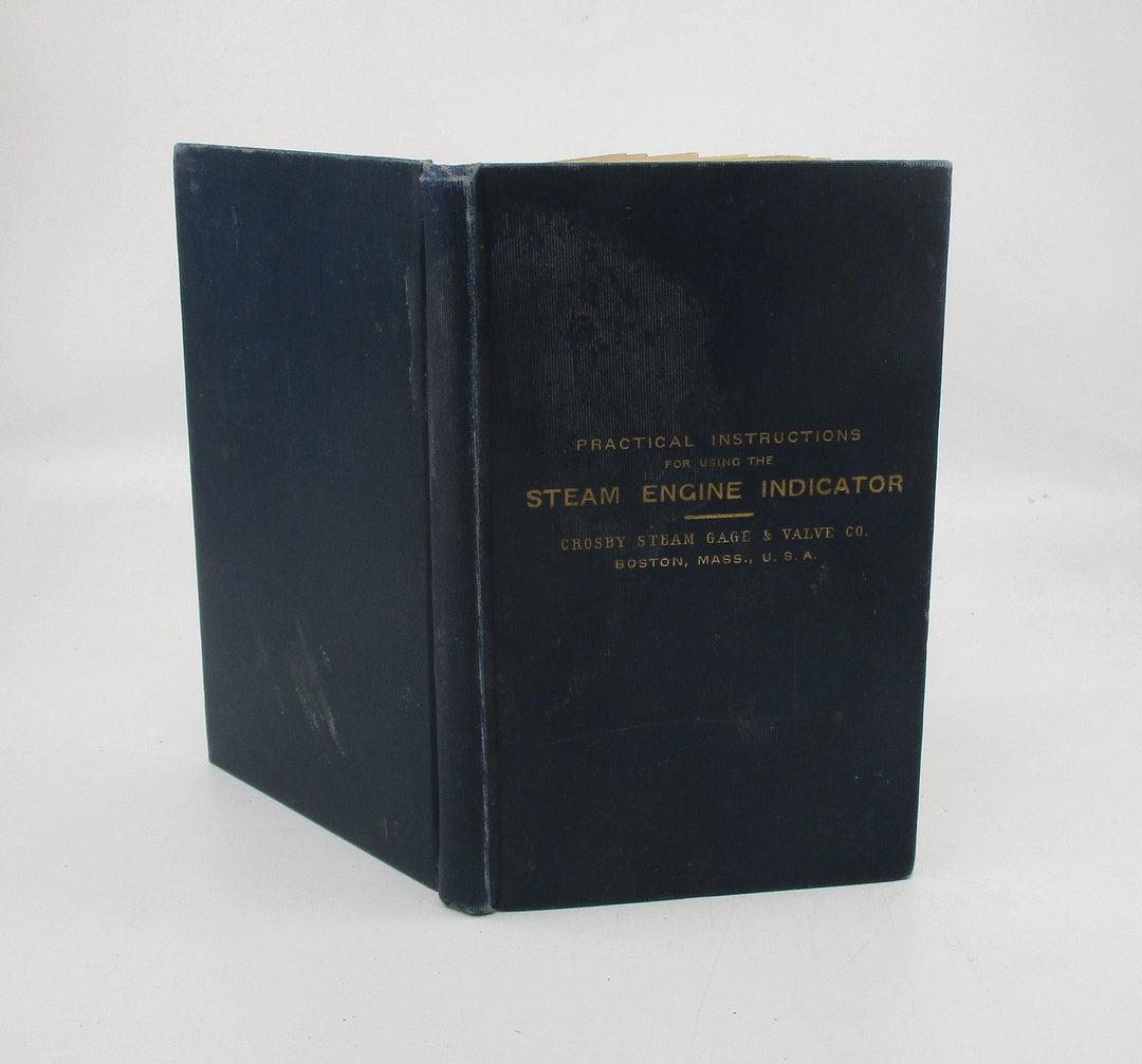 1907 Crosby Steam Engine Indicator, Antiquarian Book, Engineering ...