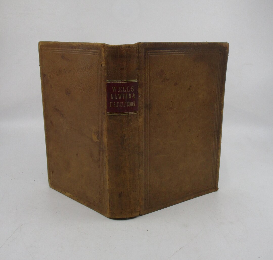 1857 Law Book, Every Man His Own Lawyer, American Lawyer and ...