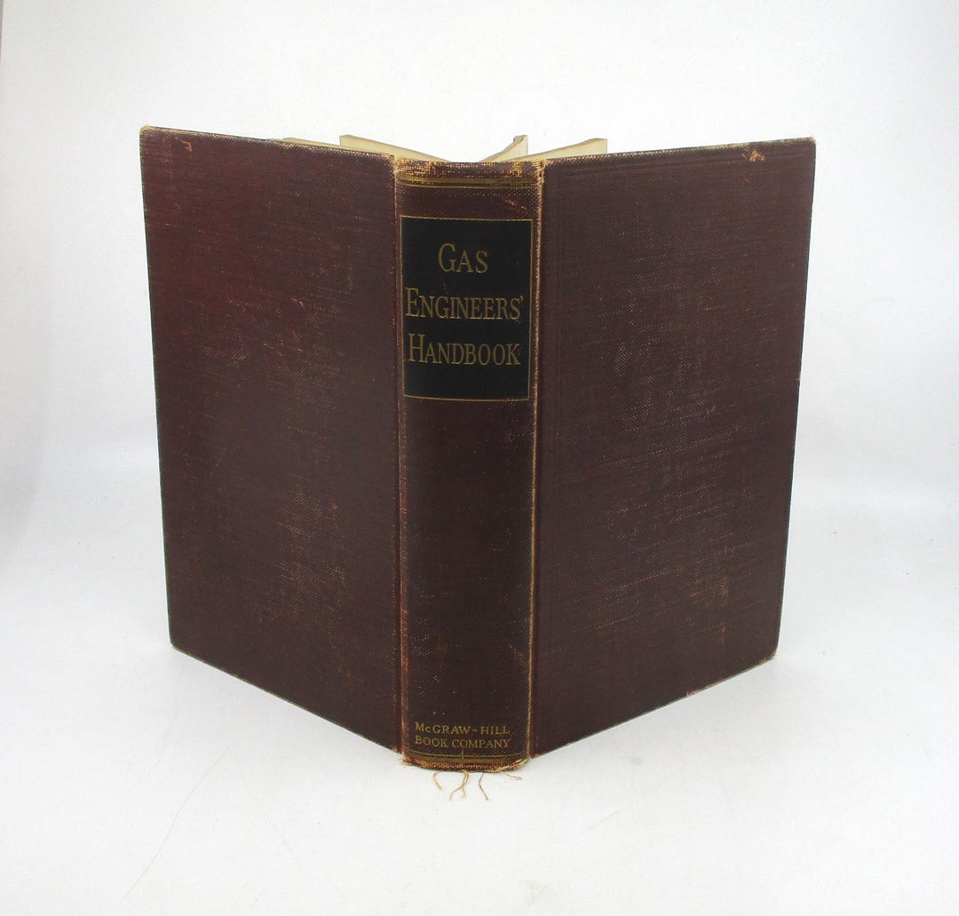1930 Gas Engineer's Handbook, Fuels and Combustion, Industrial ...
