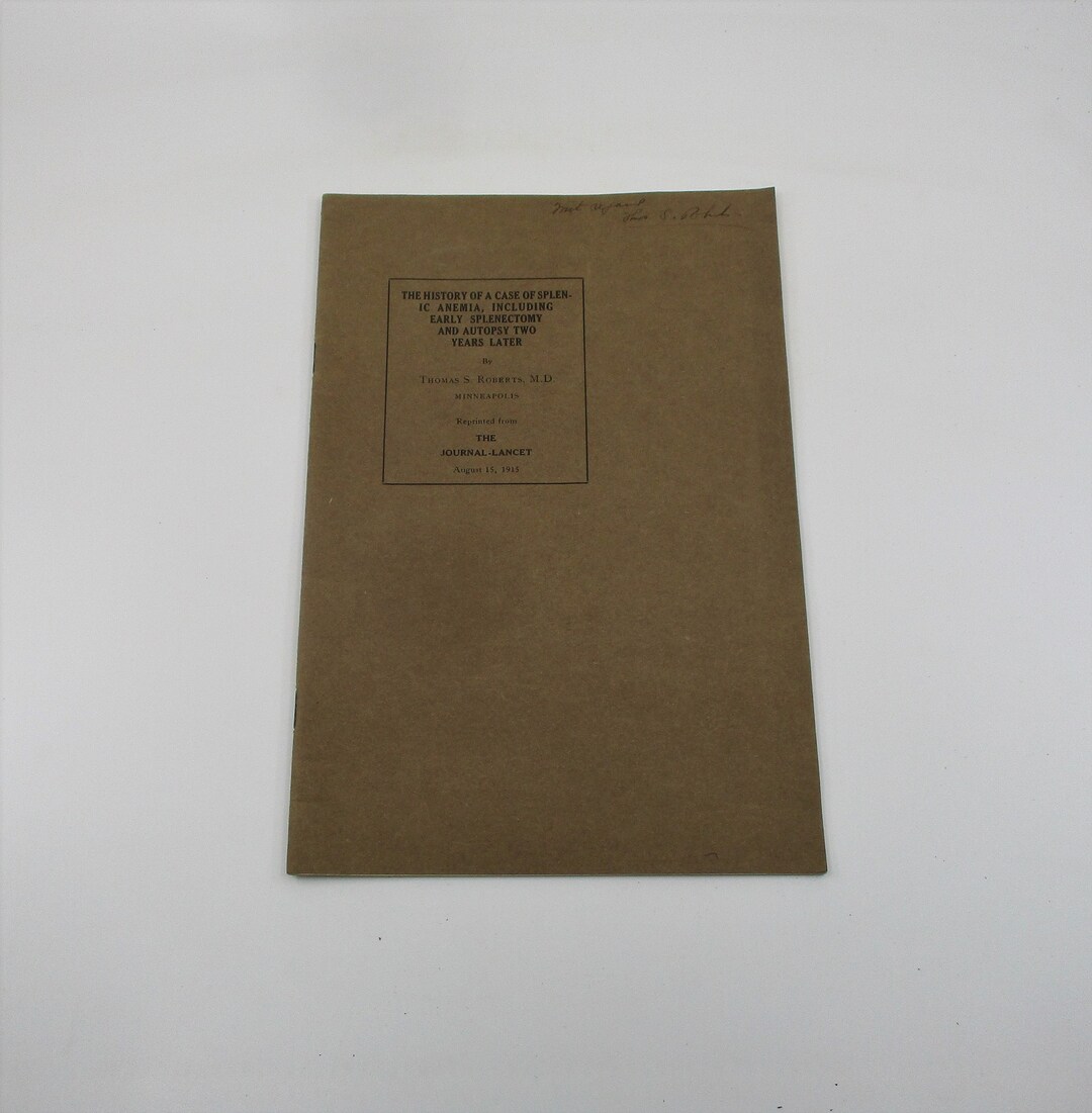 1915 Splenic Anemia Booklet, Speech to the Minnesota State Medical ...
