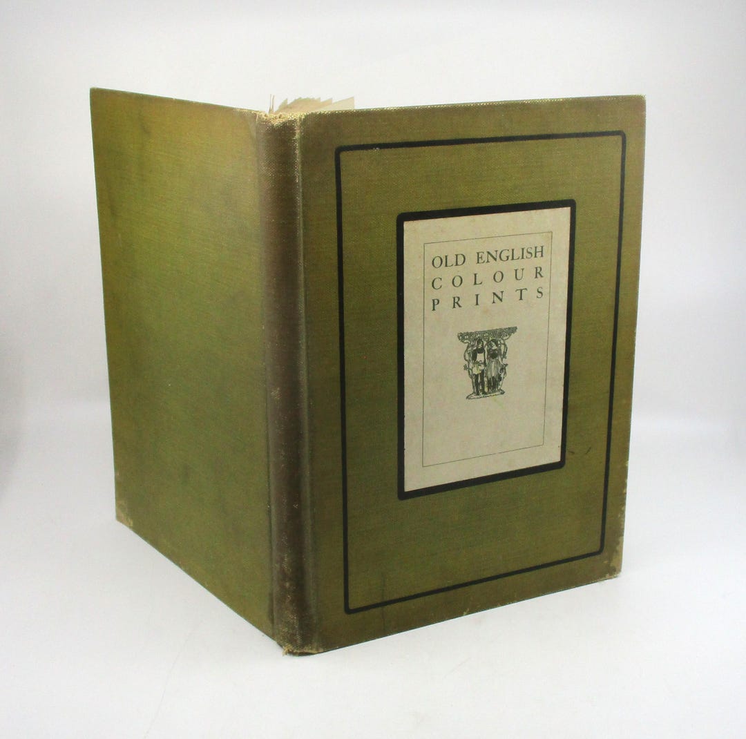 1909 Old English Colour Prints, Exploration of Comparative Aesthetics ...