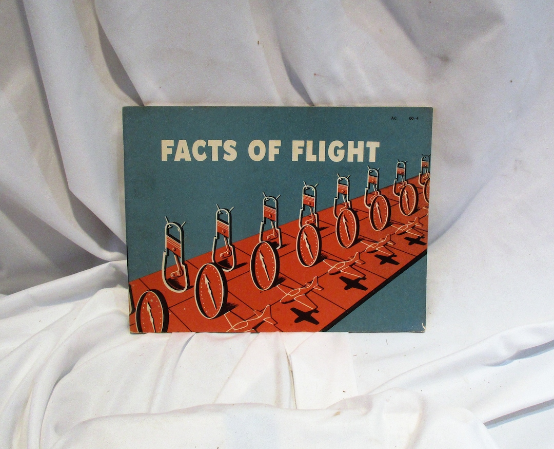 1963 Facts of Flight, Vintage FAA Airplane Operation and Flying Manual ...