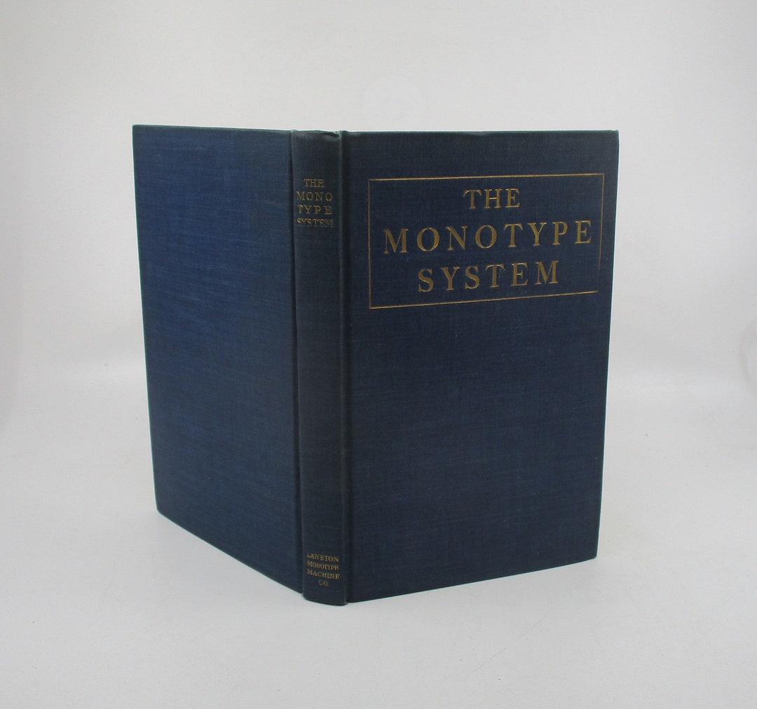 1916 Monotype System Manual: Antique Letterpress Handbook - Etsy