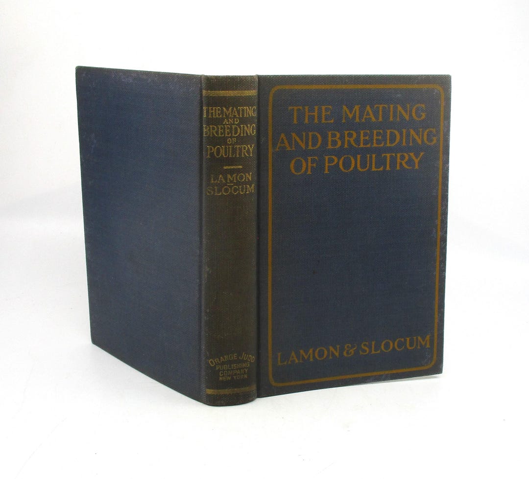 1926 Mating and Breeding Poultry, Reference Handbook for Chickens and ...