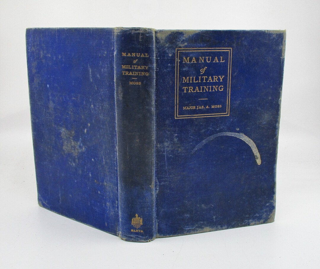 1917 American Manual of Military Training, Early US Armed Services ...