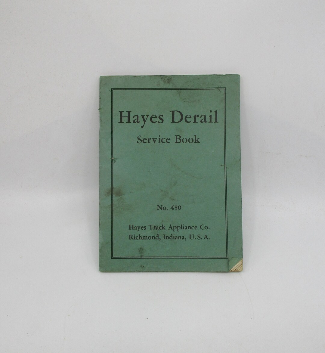 Undated Hayes Derail Installation and Service Booklet, Hayes Track ...