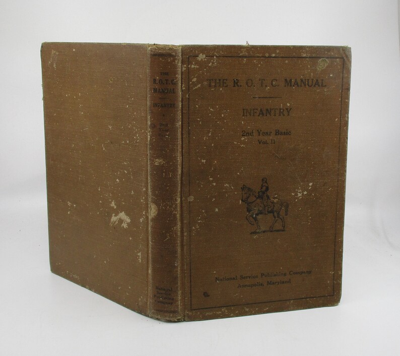 1925 ROTC US Army Infantry Training Manual: Antiquarian Military ...
